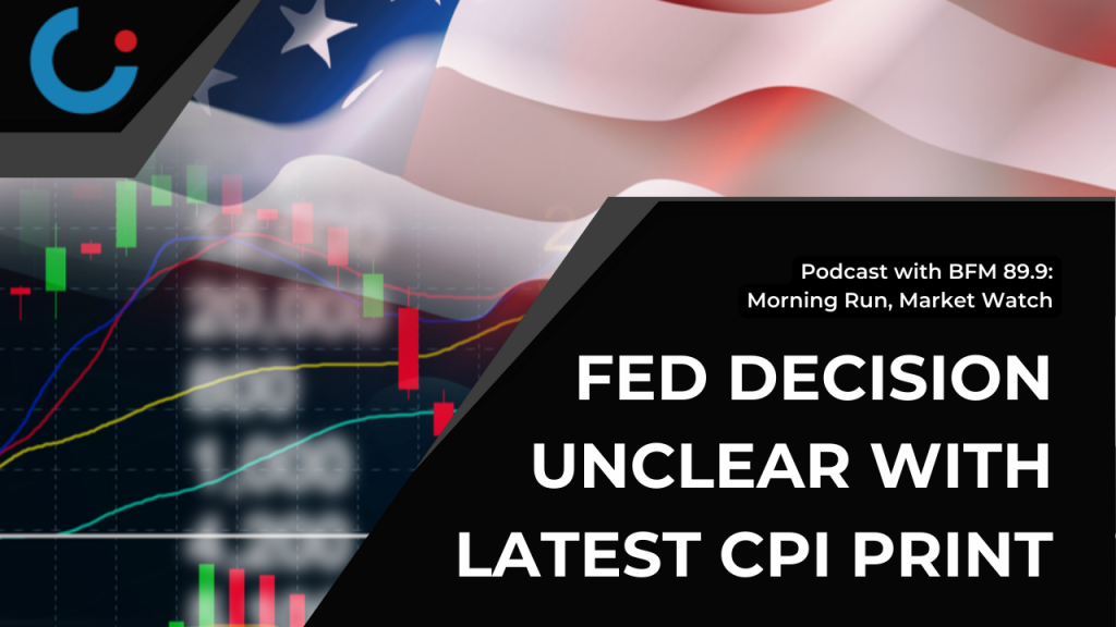 Fed Decision Unclear With Latest CPI Print - Complete Intelligence